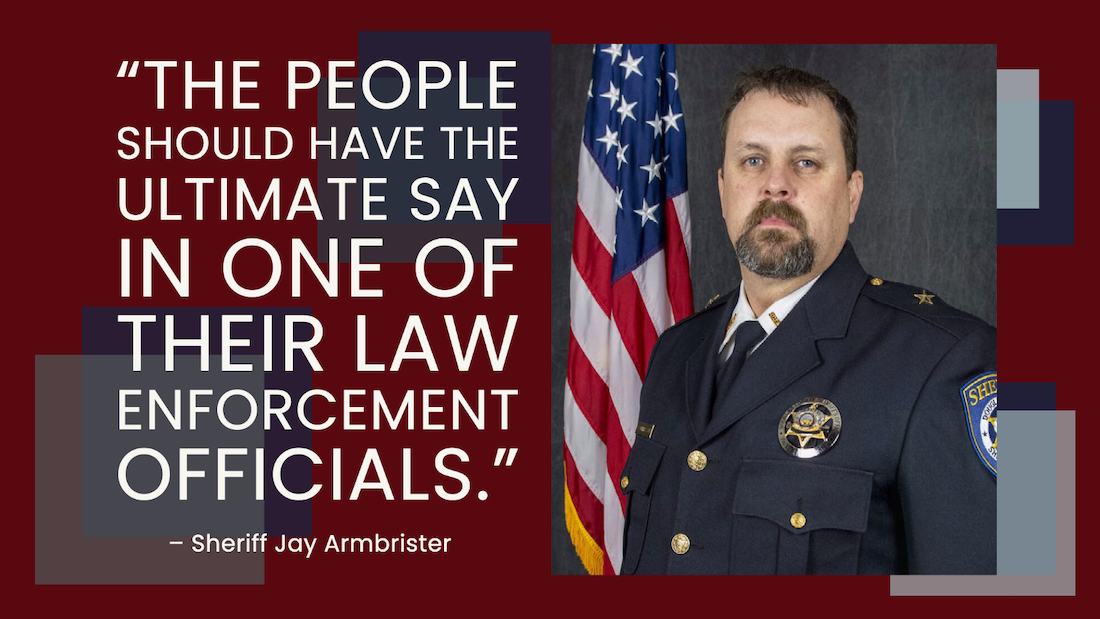 Sheriff Jay Armbrister: Why I’m supporting the county sheriff election ...